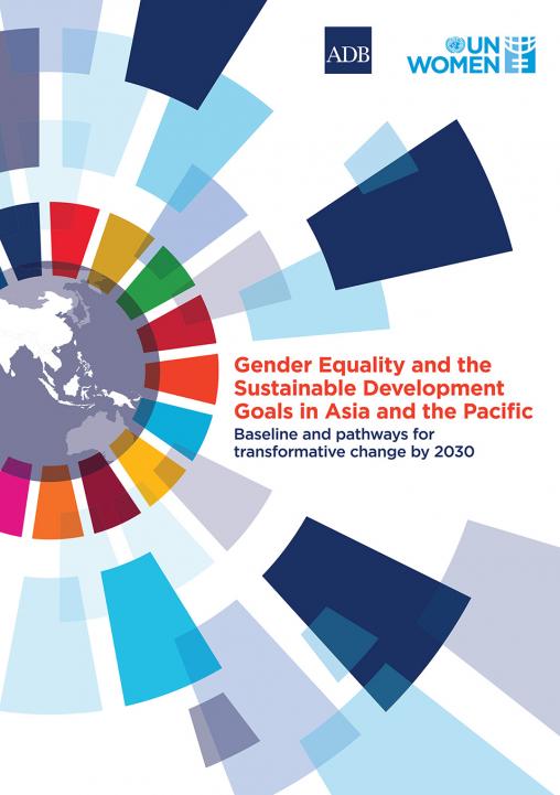 Gender Equality And The Sustainable Development Goals In Asia And The